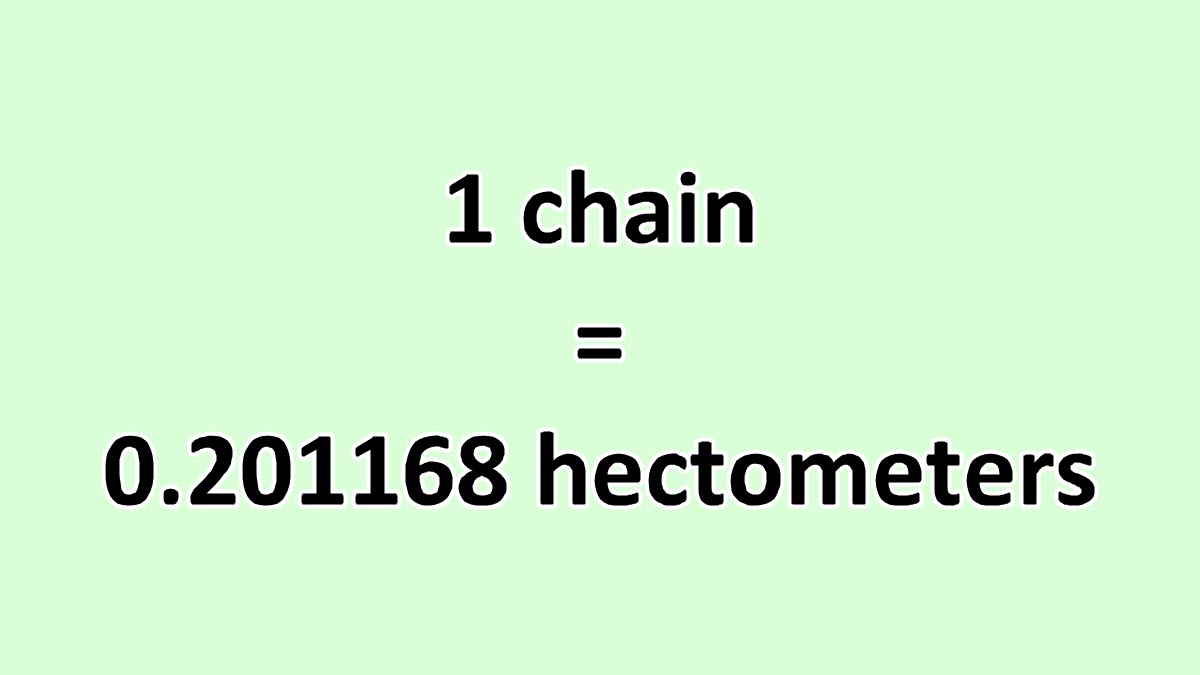 Convert Chain to Hectometer - ExcelNotes