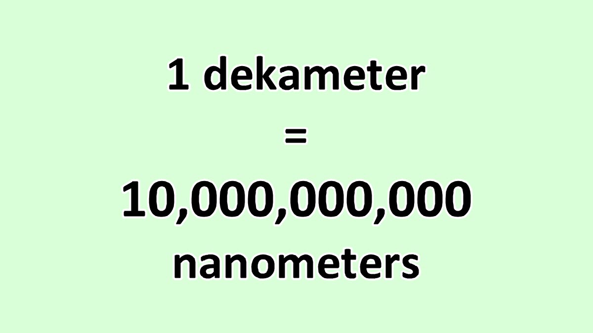 Convert Dekameter to Nanometer - ExcelNotes