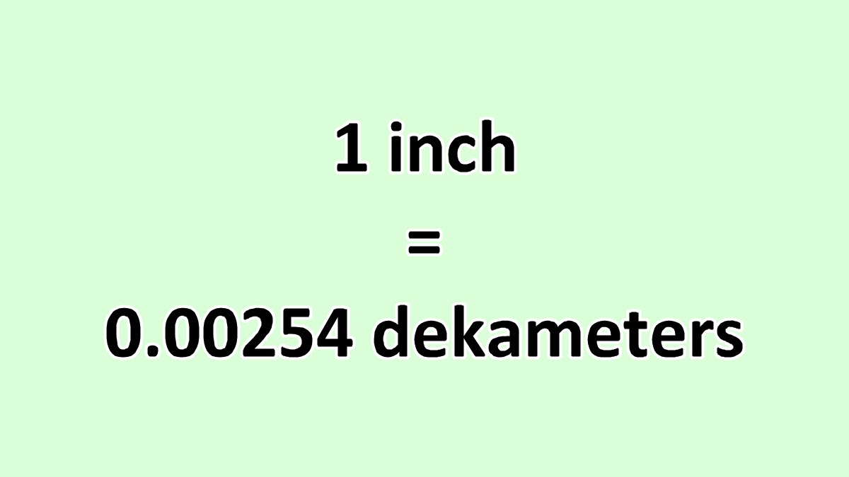 Convert Inch to Dekameter - ExcelNotes