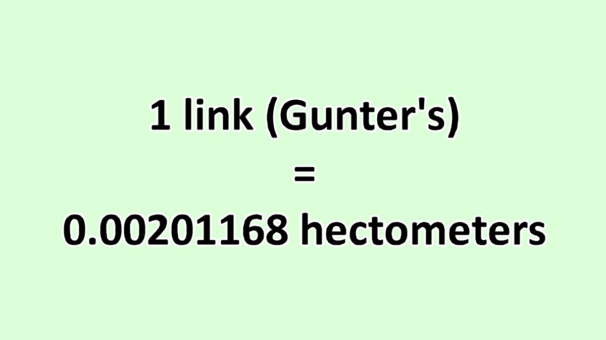 Convert Link (Gunter's, Surveyor's) to Hectometer - ExcelNotes