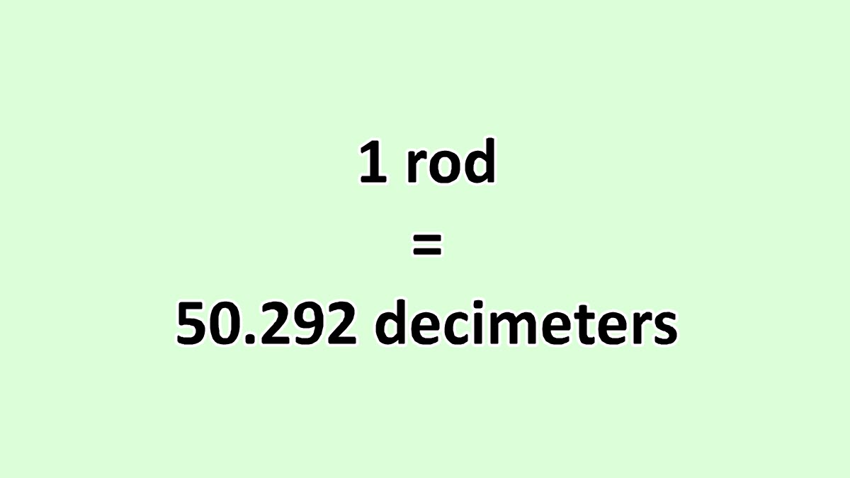 Convert Rod to Decimeter - ExcelNotes
