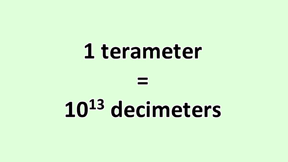 Convert Terameter to Decimeter - ExcelNotes