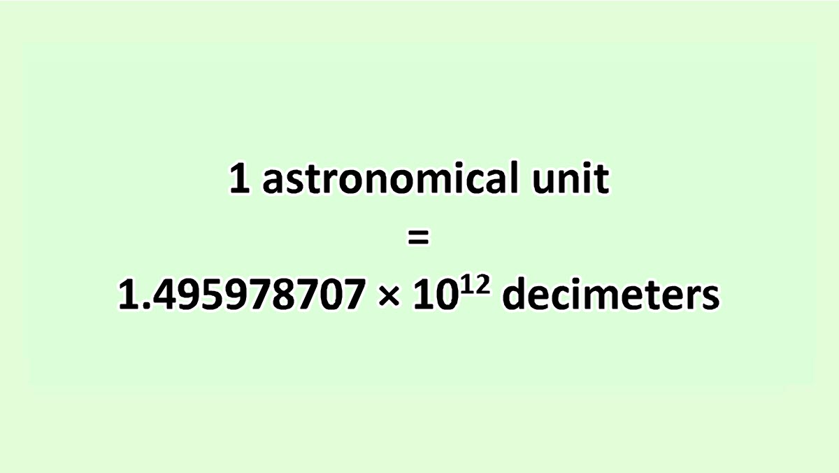 Convert Astronomical Unit to Decimeter - ExcelNotes