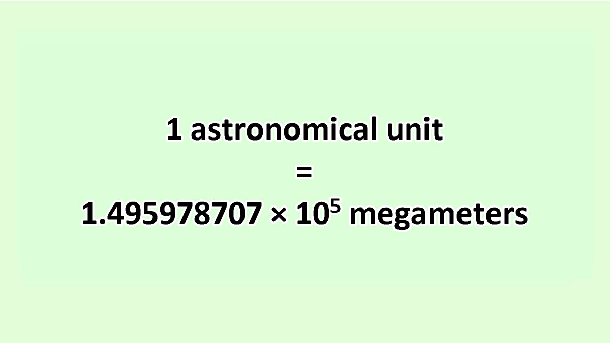 Convert Astronomical Unit to Megameter - ExcelNotes