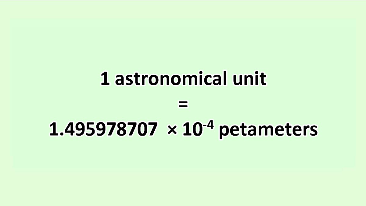 Convert Astronomical Unit to Petameter - ExcelNotes