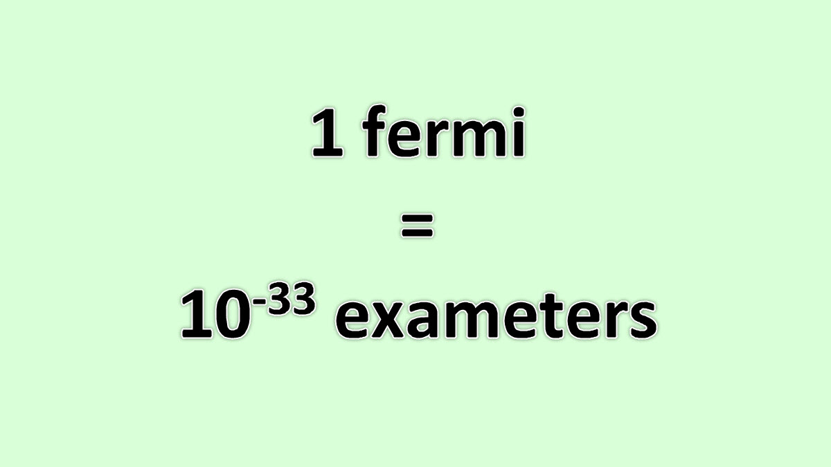 Convert Fermi to Exameter - ExcelNotes