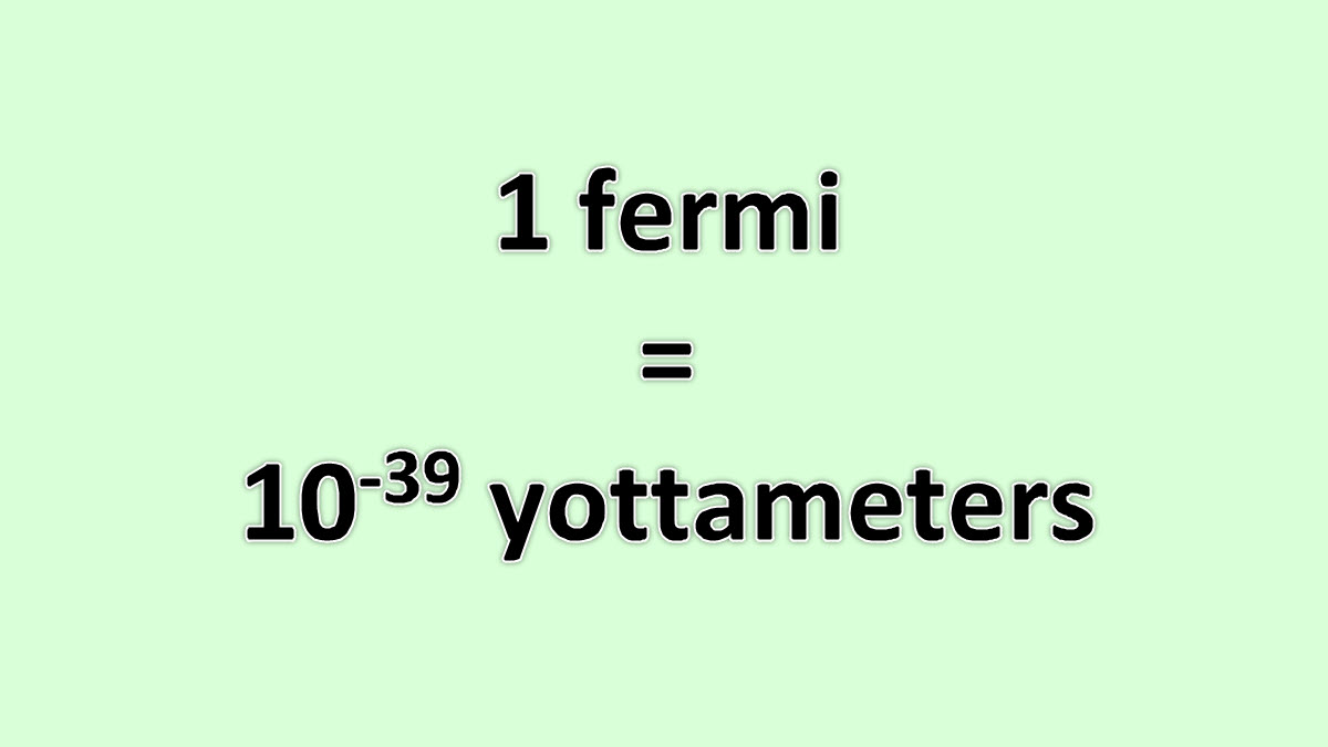 Convert Fermi to Yottameter - ExcelNotes