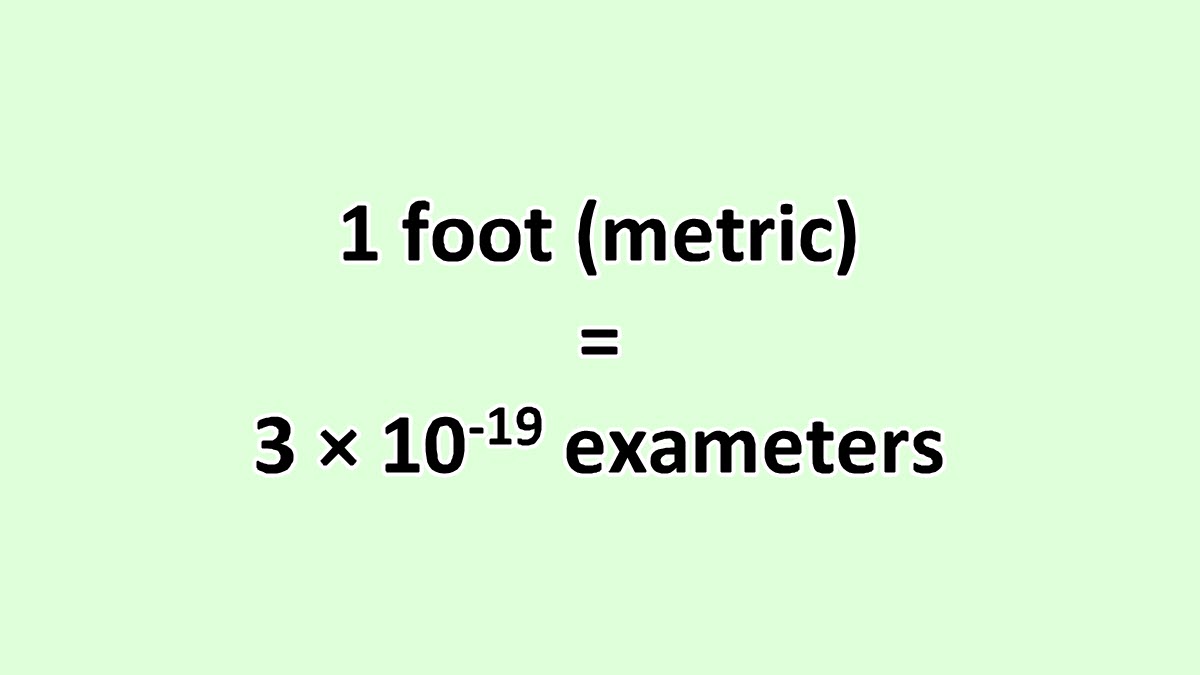 Convert Foot (metric) to Exameter - ExcelNotes