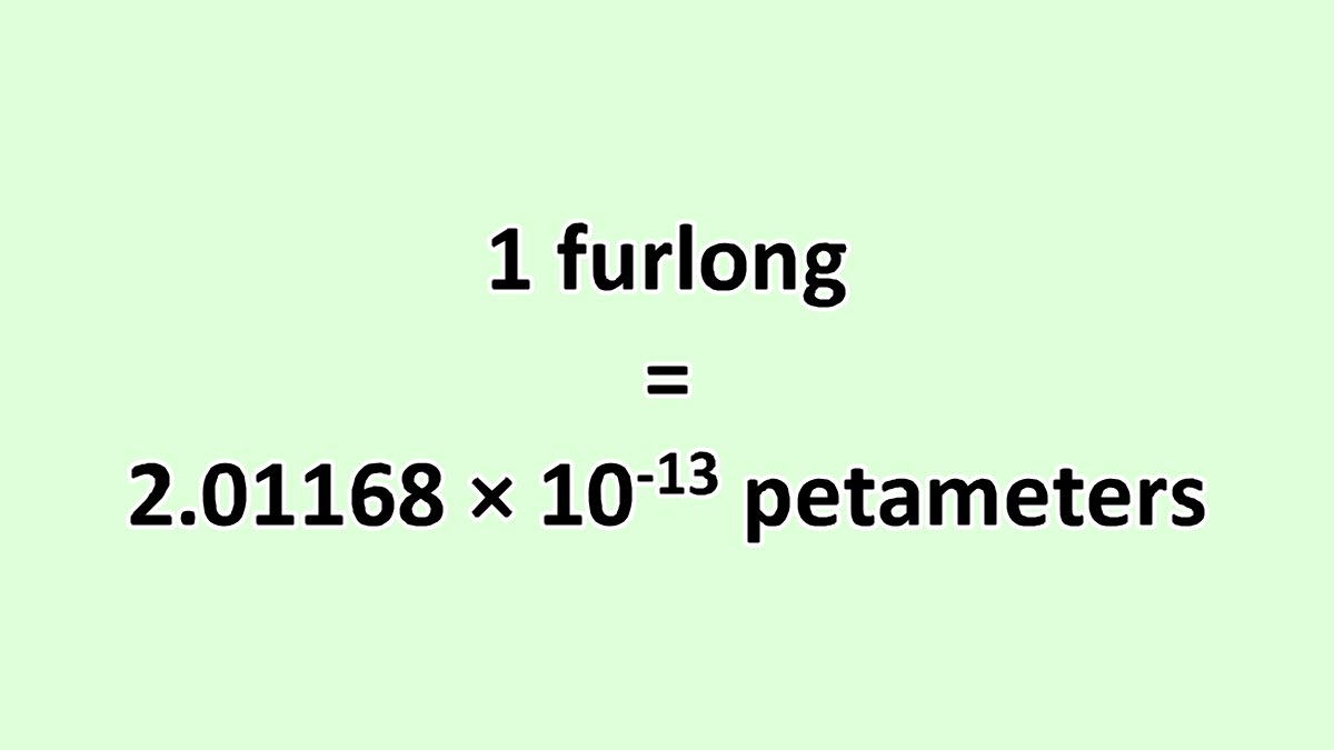 Convert Furlong to Petameter - ExcelNotes