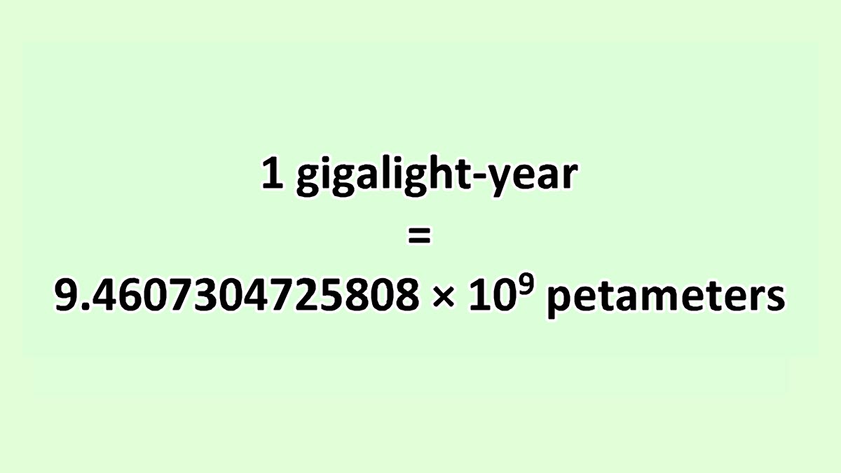 Convert Gigalight-year to Petameter - ExcelNotes