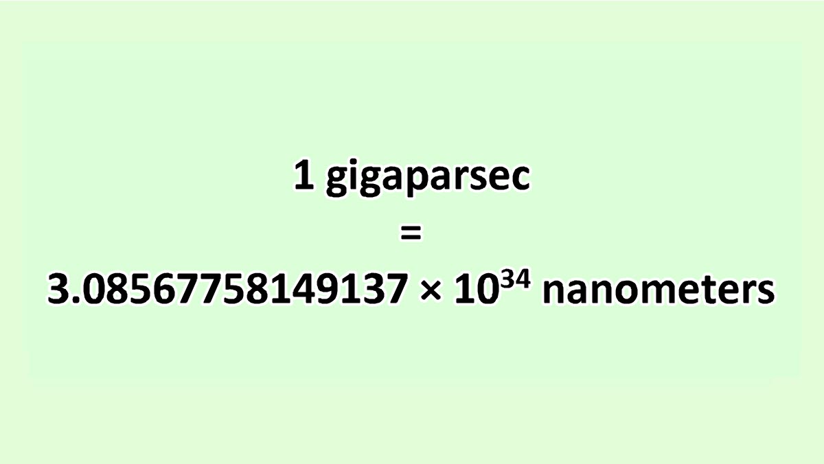 Convert Gigaparsec to Nanometer – ExcelNotes