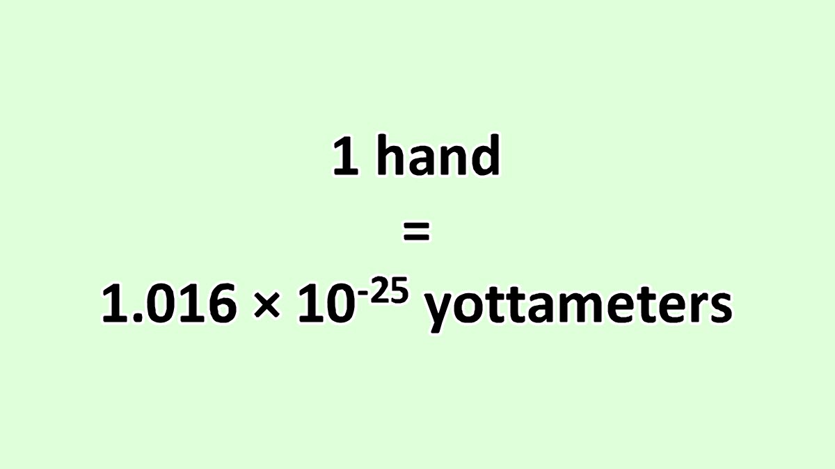 Convert Hand to Yottameter - ExcelNotes