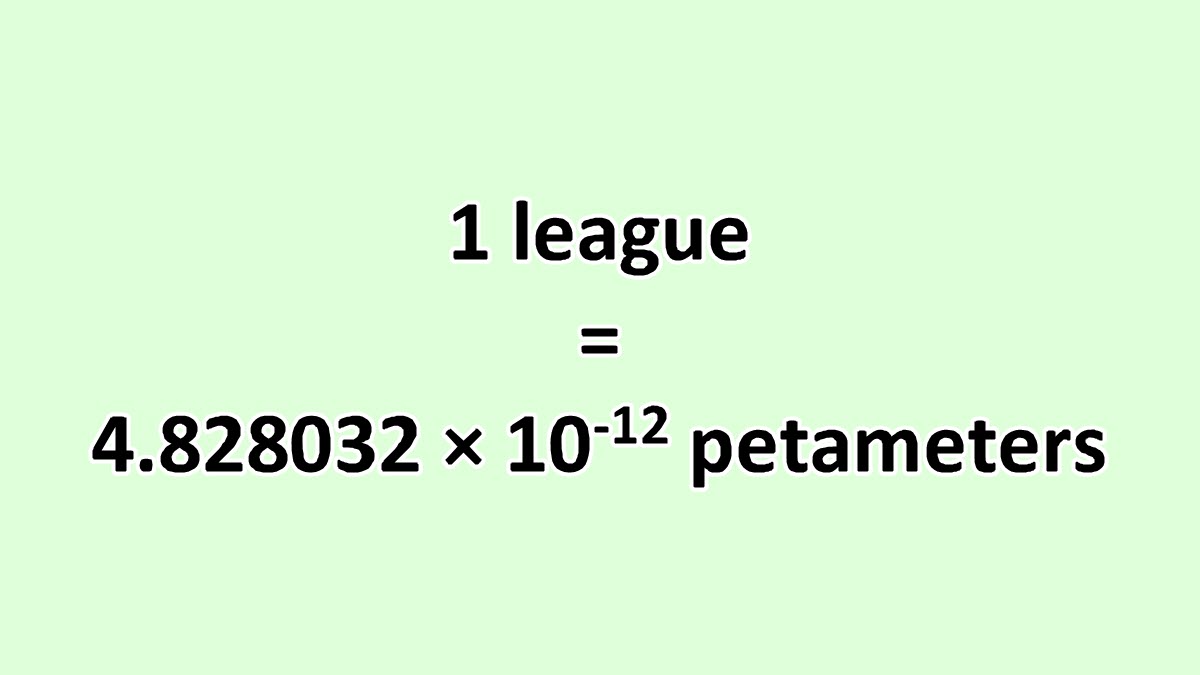 Convert League to Petameter - ExcelNotes