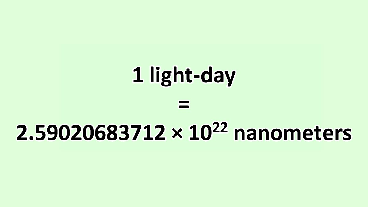 Convert Light-day to Nanometer - ExcelNotes