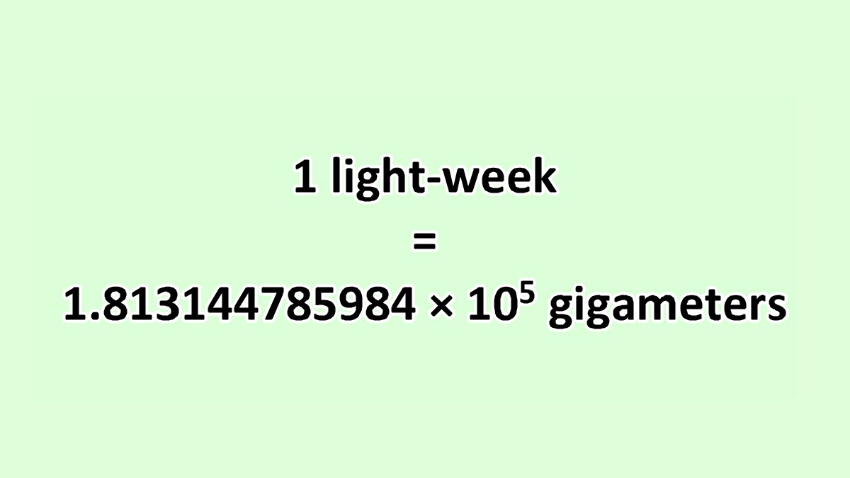 Convert Light-week to Gigameter - ExcelNotes