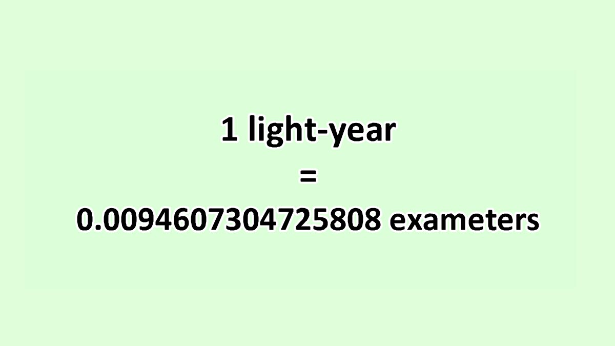 Convert Light-year to Exameter - ExcelNotes