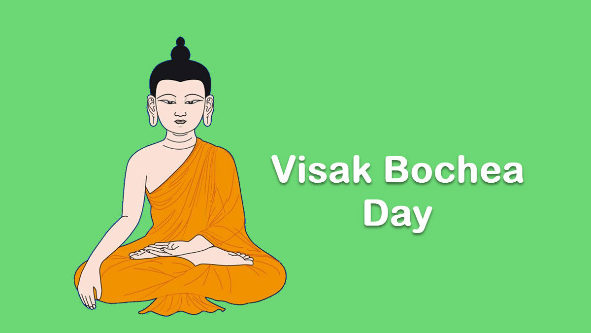 Visak Bochea Day (Cambodia) - ExcelNotes